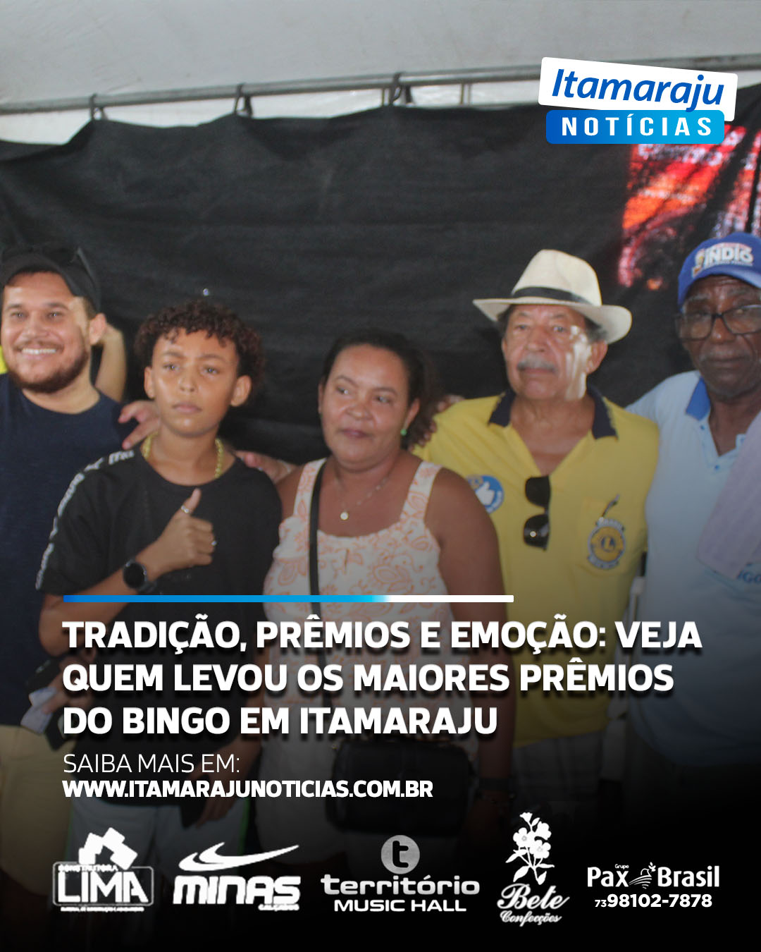 Tradição, prêmios e emoção: veja quem levou os maiores prêmios do bingo ...